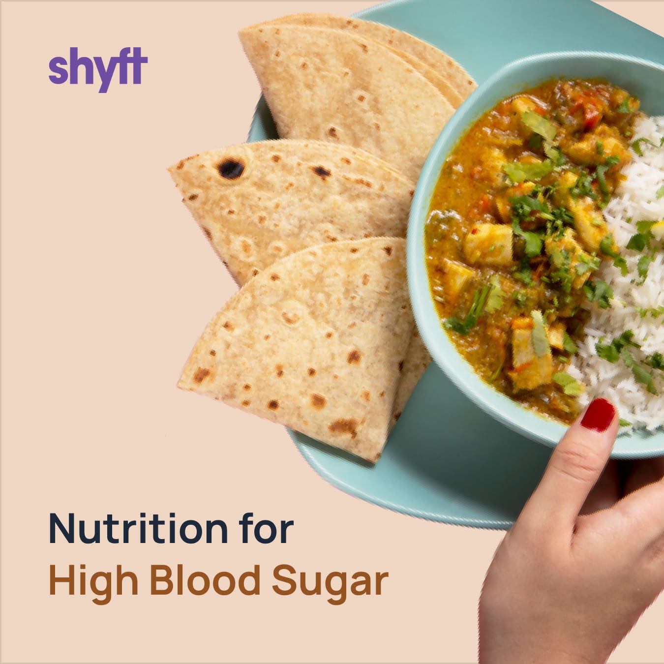 Nutrition for High blood sugar, diabetes with Shyft Health